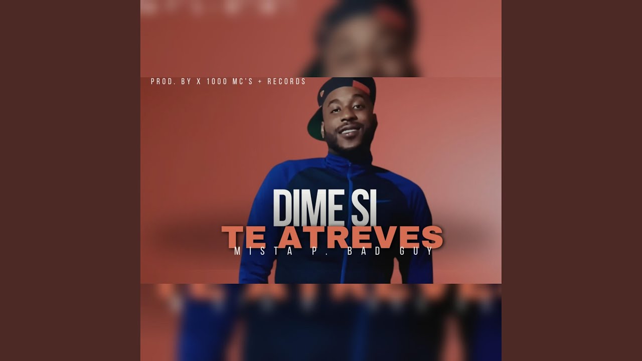 Dime Si Te Atreves ? - YouTube