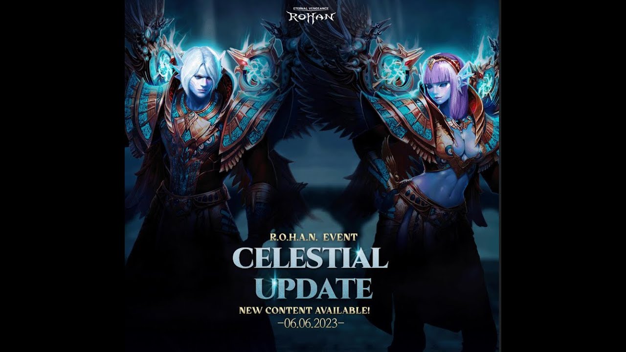 R.O.H.A.N Eternal Vengeance - Celestial Update - Hazy Map - YouTube