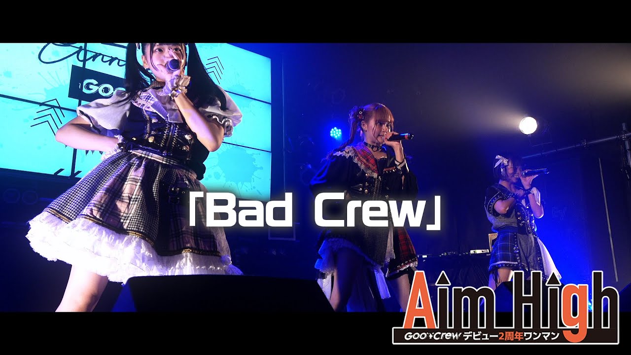 【Live MV】Bad Crew/グットクルー - YouTube