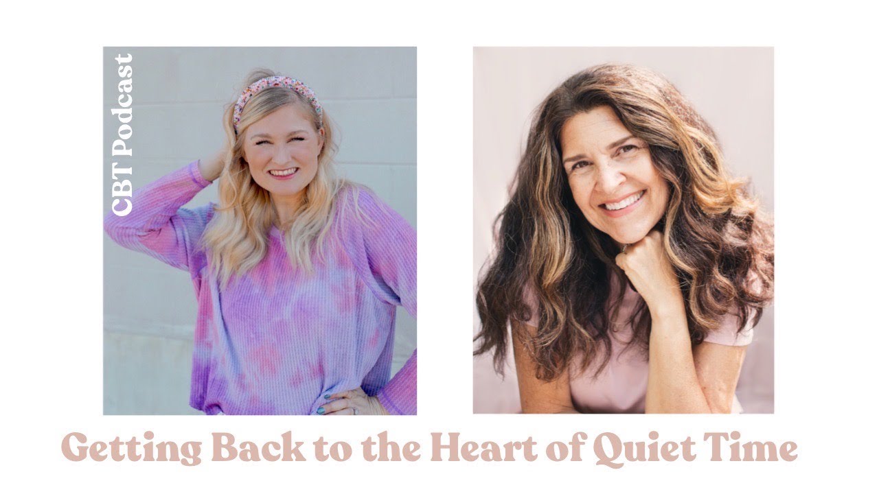 Getting Back to the Heart of Quiet Time w/ Girl Defined Bethany Beal ...