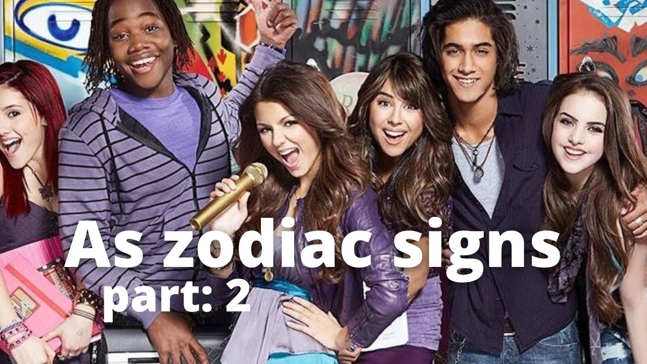 Victorious as zodiac signs part 2 | For astrology freaks - YouTube