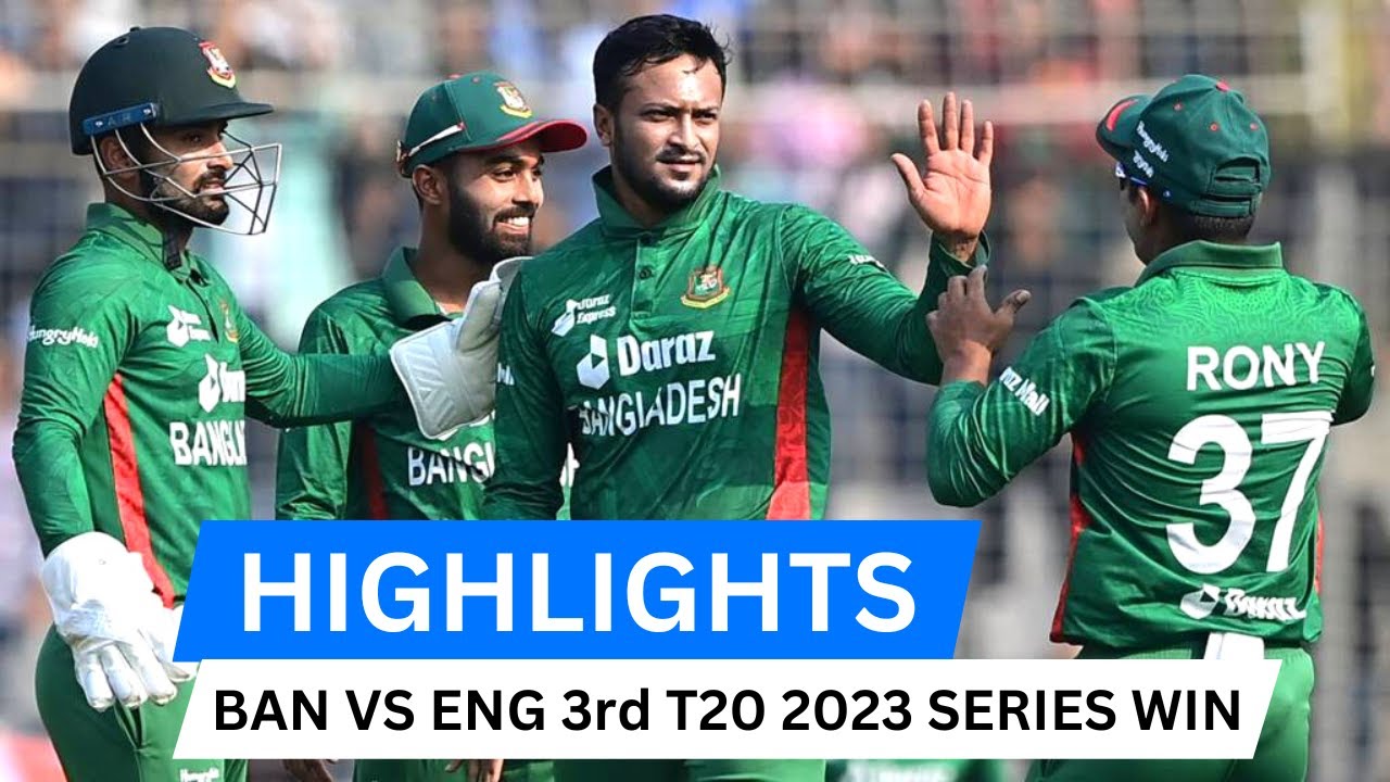 Bangladesh 3-0 | Bangladesh vs England 3rd T20 highlights | ban vs eng ...