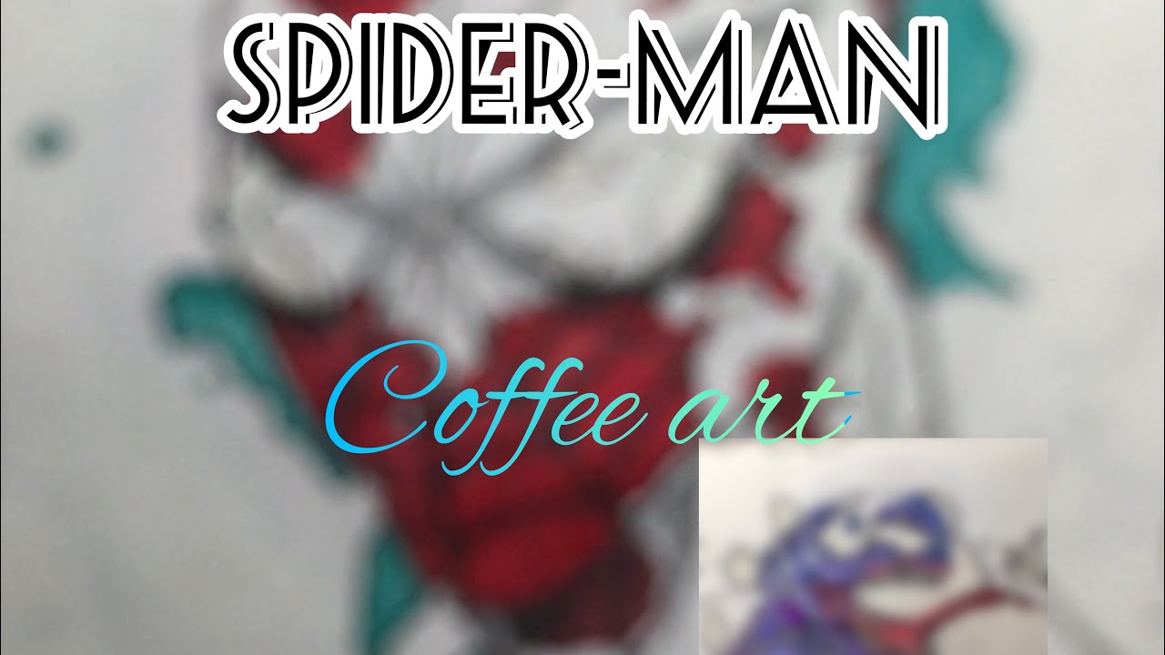 Spider-Man and Venom Coffee art. I just want to share with you guys ...