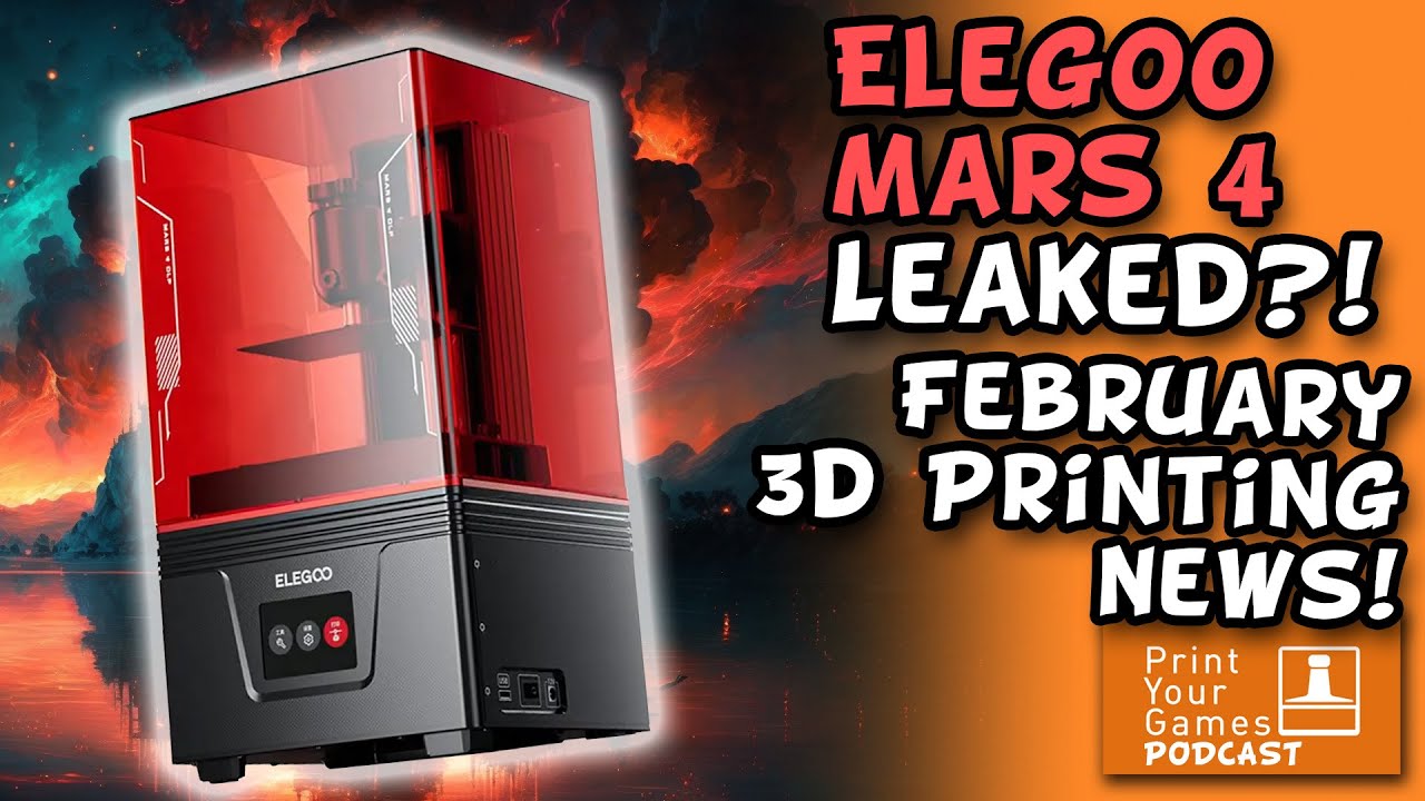 Elegoo Mars 4 Leaked?! February 3d Printing News - Print Your Games ...