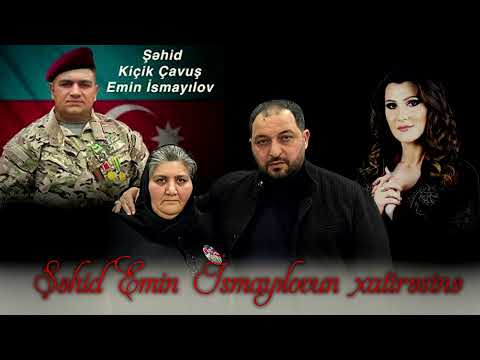 Sehid Emin Ismayilov Gulyanaq M & Ruslan S