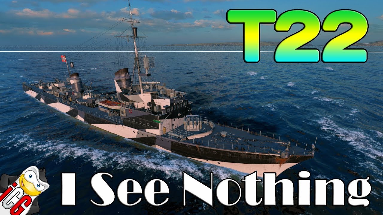World of Warships - T22 - I See Nothing! - YouTube