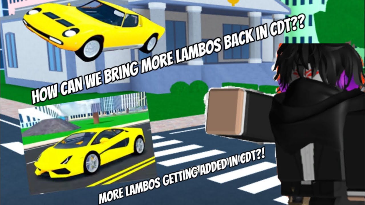 How can we bring more Lambos to CDT? (Prediction) | Roblox Car ...