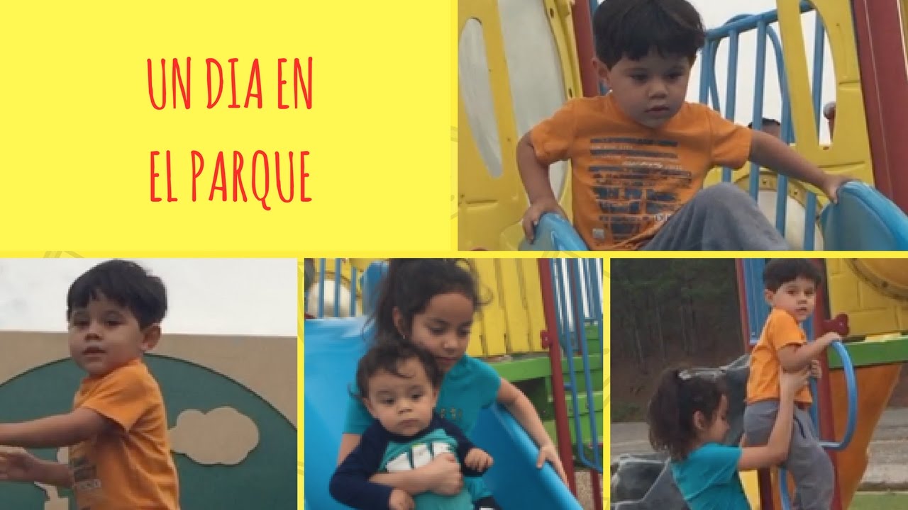 UN DIA EN EL PARQUE - YouTube