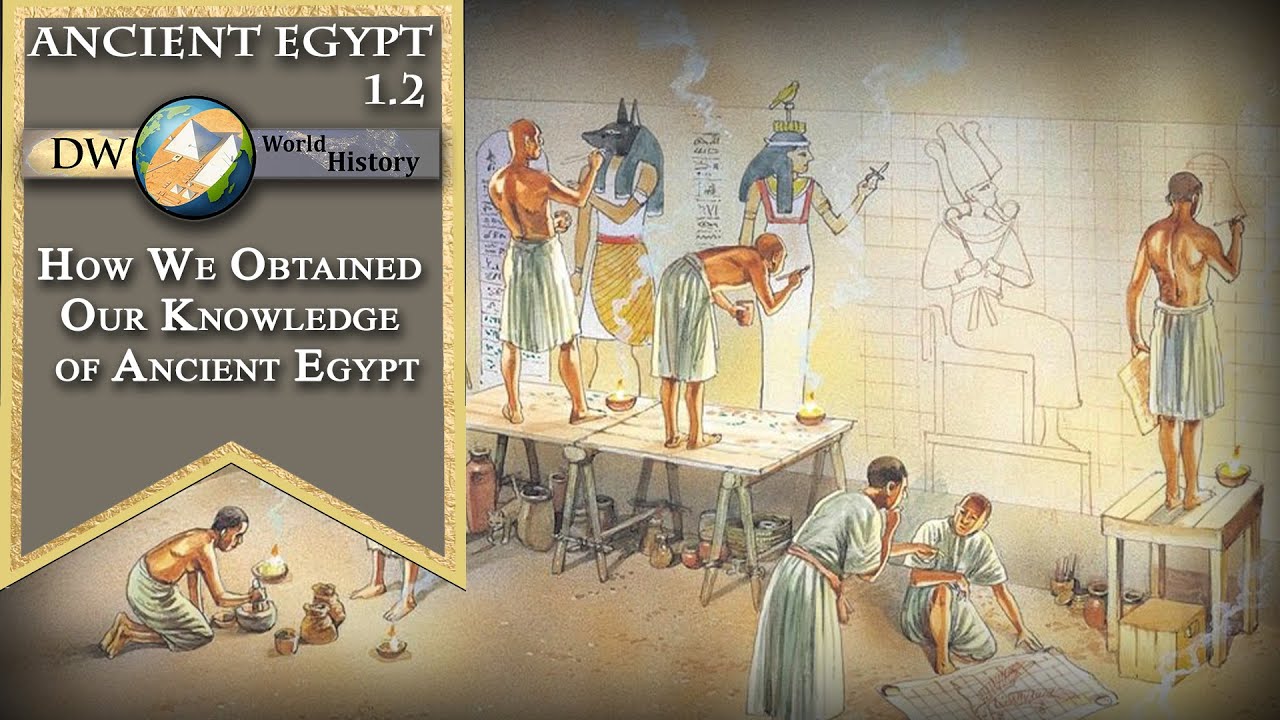How We Obtained Our Knowledge of Ancient Egypt - YouTube