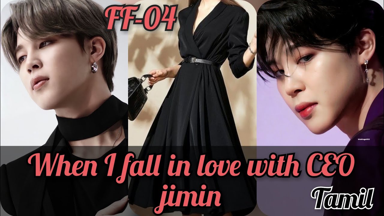 When I fall in love with CEO jimin|| FF-04|| tamil voice|| - YouTube