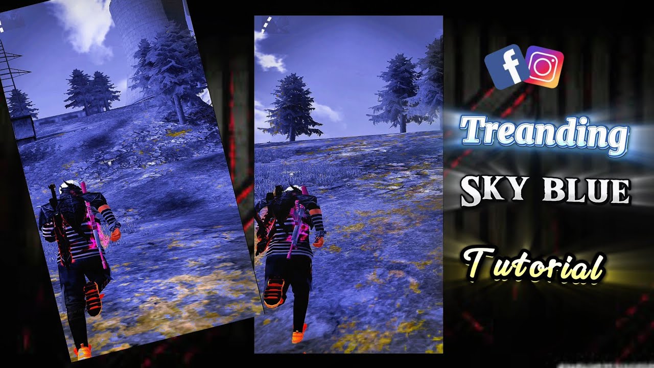 Sky blue editing tutorial free fire video grow your instagram and ...