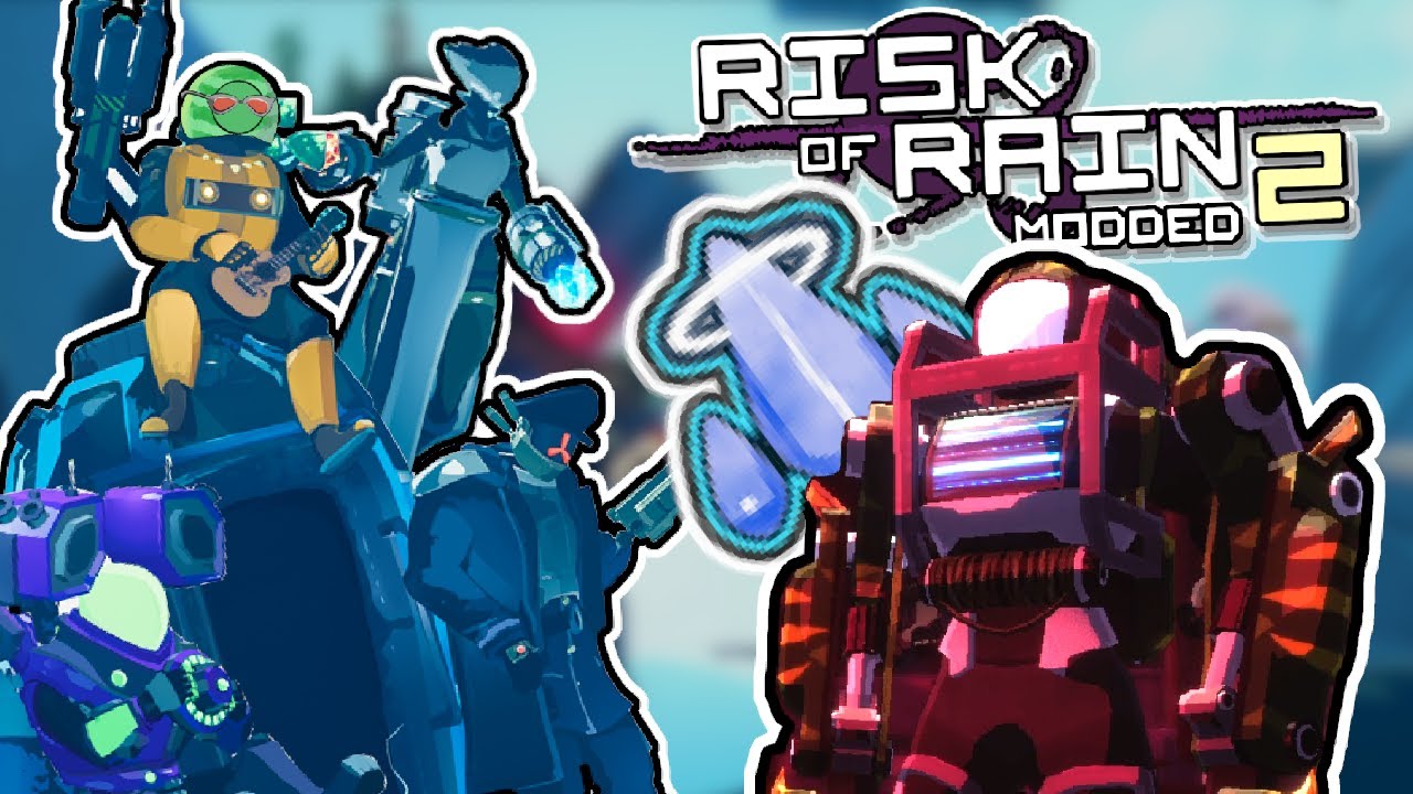 LOADER Will Always Be BEST in Modded Risk of Rain 2! - YouTube