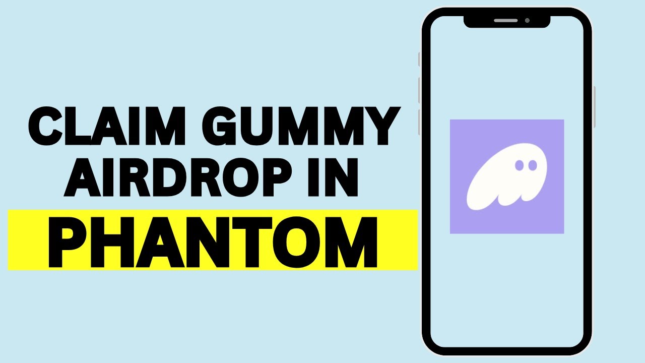 How To Claim Gummy Airdrop In Phantom Wallet - YouTube