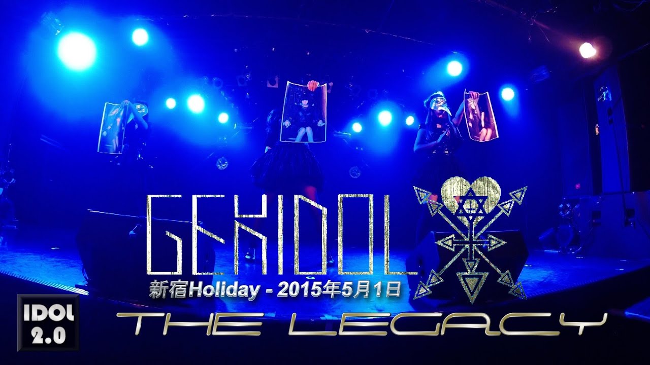 GEKIDOL Live @新宿Holiday - 2015年5月1日 - YouTube