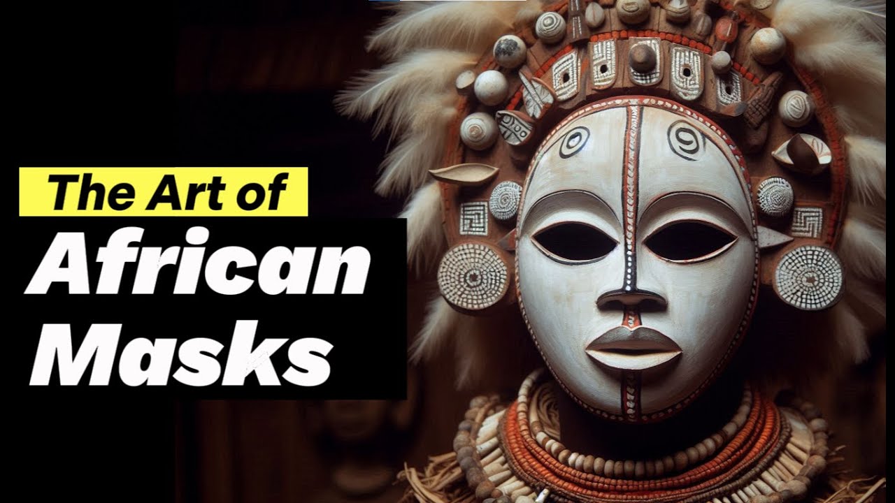 The Art of African Masks - YouTube
