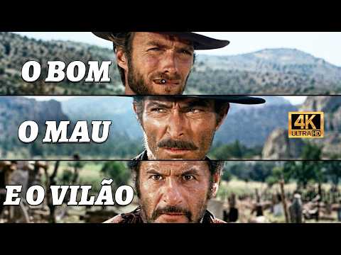O Bom, O Mau E O Vilão | O MAIOR FAROESTE DE TODOS OS TEMPOS! 4K | Clint Eastwood, Lee Van Cleef