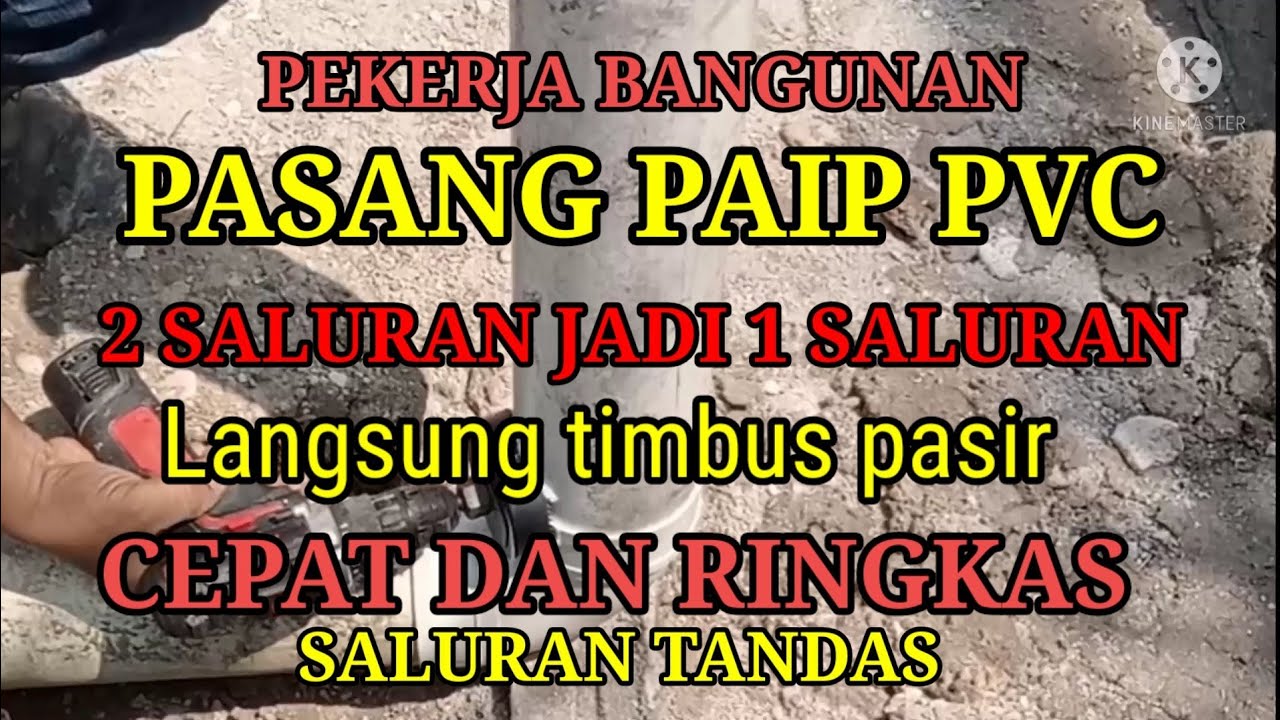 PEKERJA BANGUNAN||CARA PASANG PAIP PVC UNTUK TANDAS||CEPAT TERUS ...