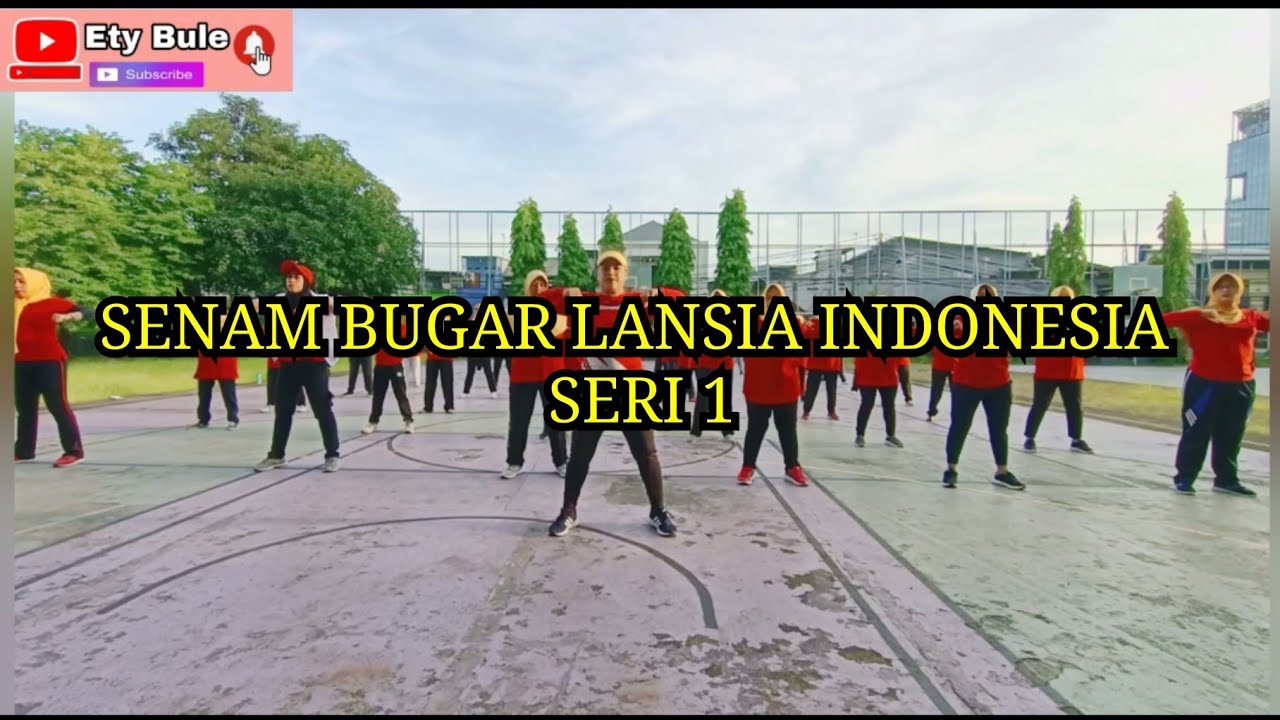 SENAM BUGAR LANSIA INDONESIA SERI 1 - YouTube