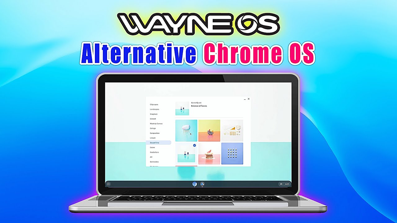 Wayne OS Alternatives to Chromium OS - YouTube