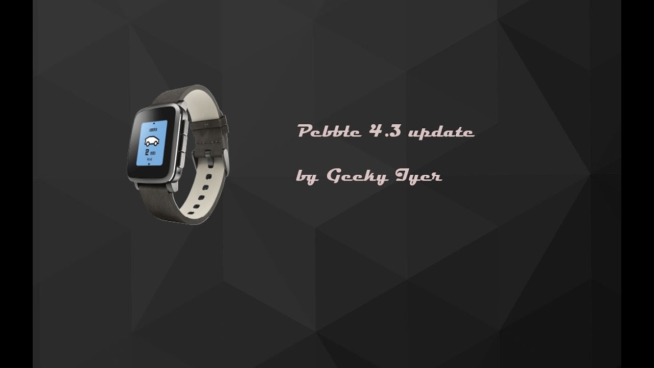 Pebble 4.3 update - YouTube