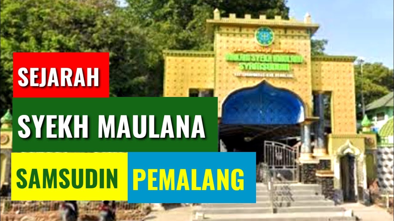 Sejarah syekh Maulana Syamsudin Pemalang - YouTube