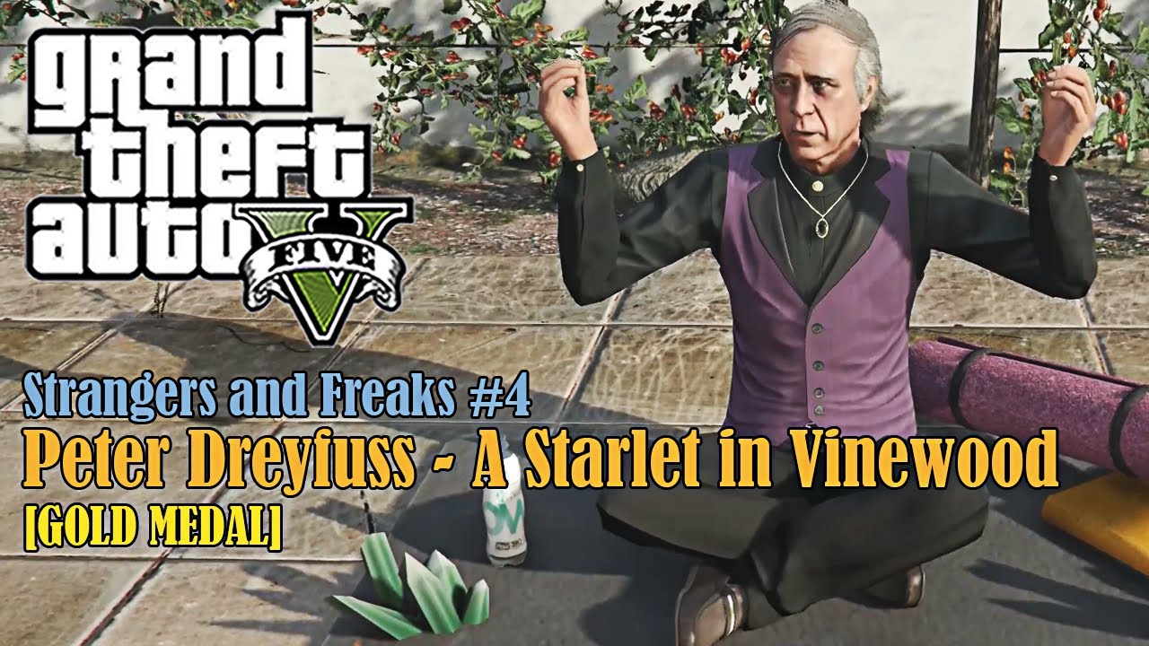 GTA V (PC) Peter Dreyfuss - A Starlet in Vinewood [Strangers and Freaks ...