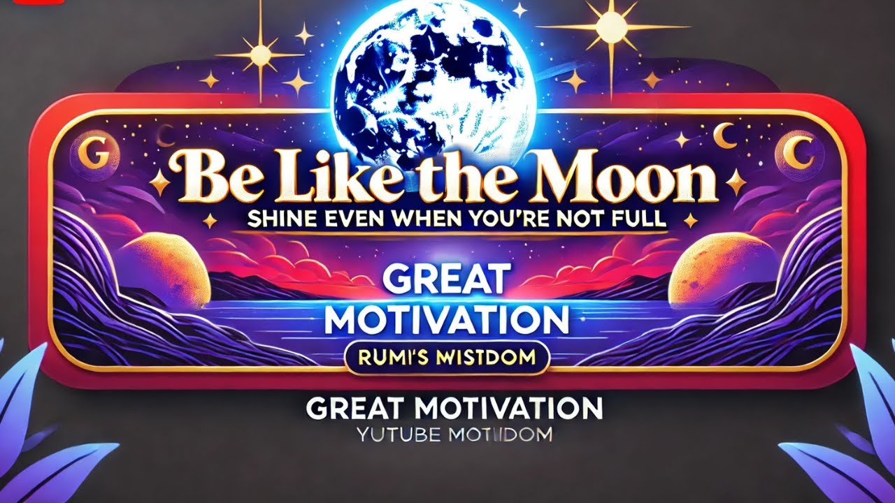 "Be Like the Moon: Shine Even When You’re Not Full 🌙 " - YouTube