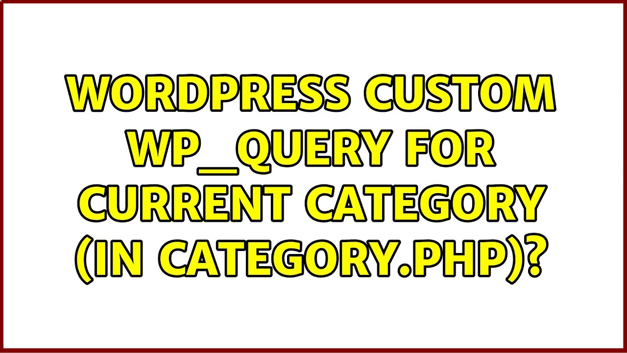 Wordpress: Custom WP_Query for current category (in category.php)? - YouTube