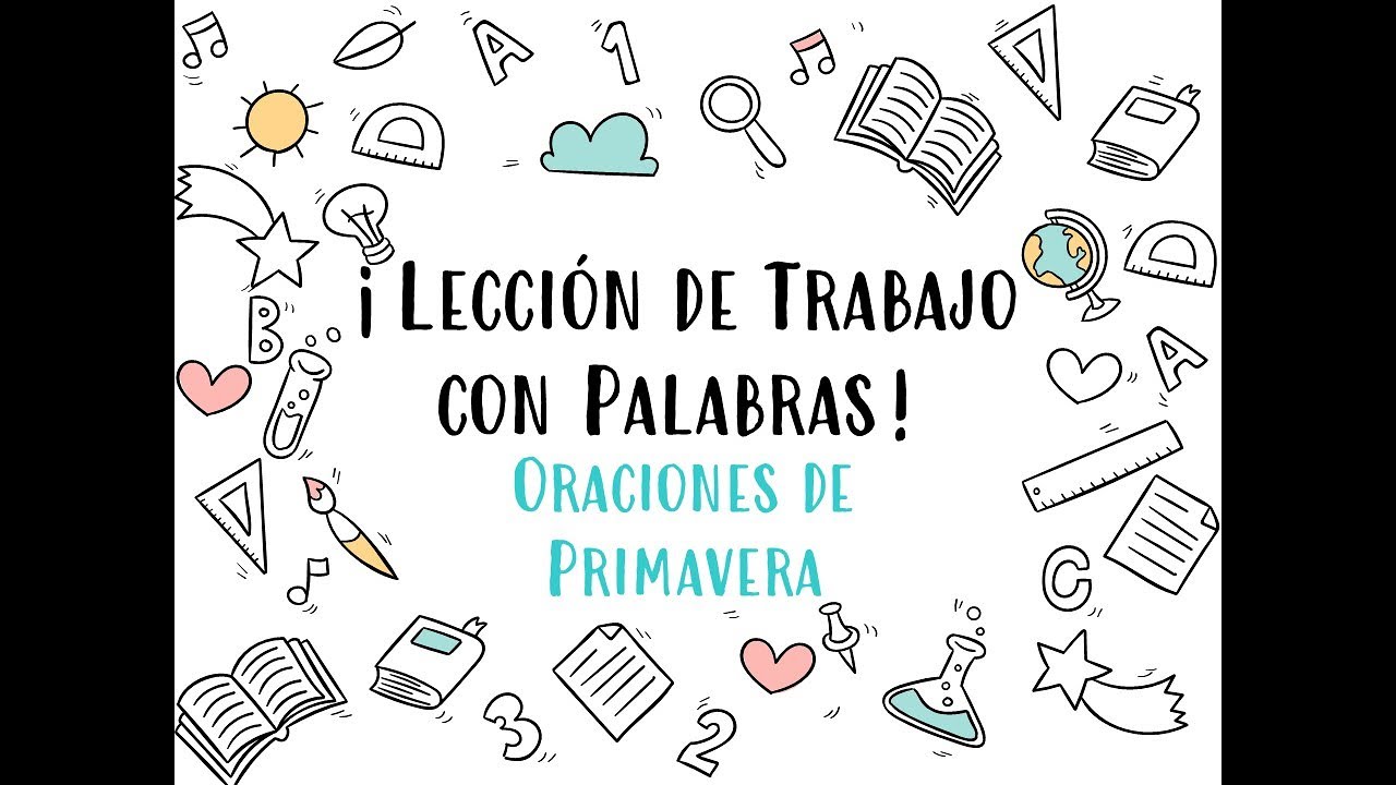 Trabajo con Palabras: Oraciones de Primavera - YouTube