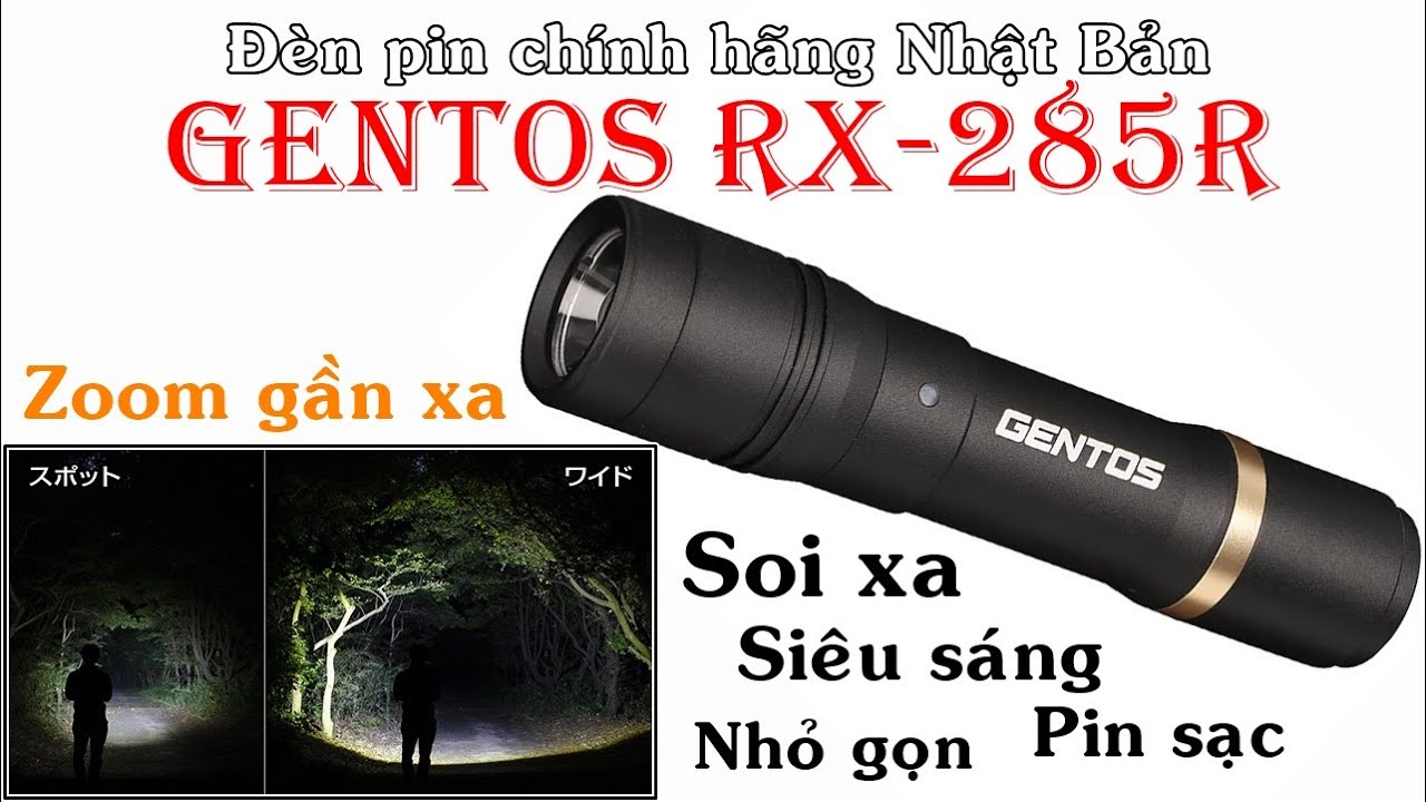 Đèn pin Nhật Bản Gentos RX-285R , zoom điều chỉnh chùm tia, pin sạc dung lượng cao. - YouTube