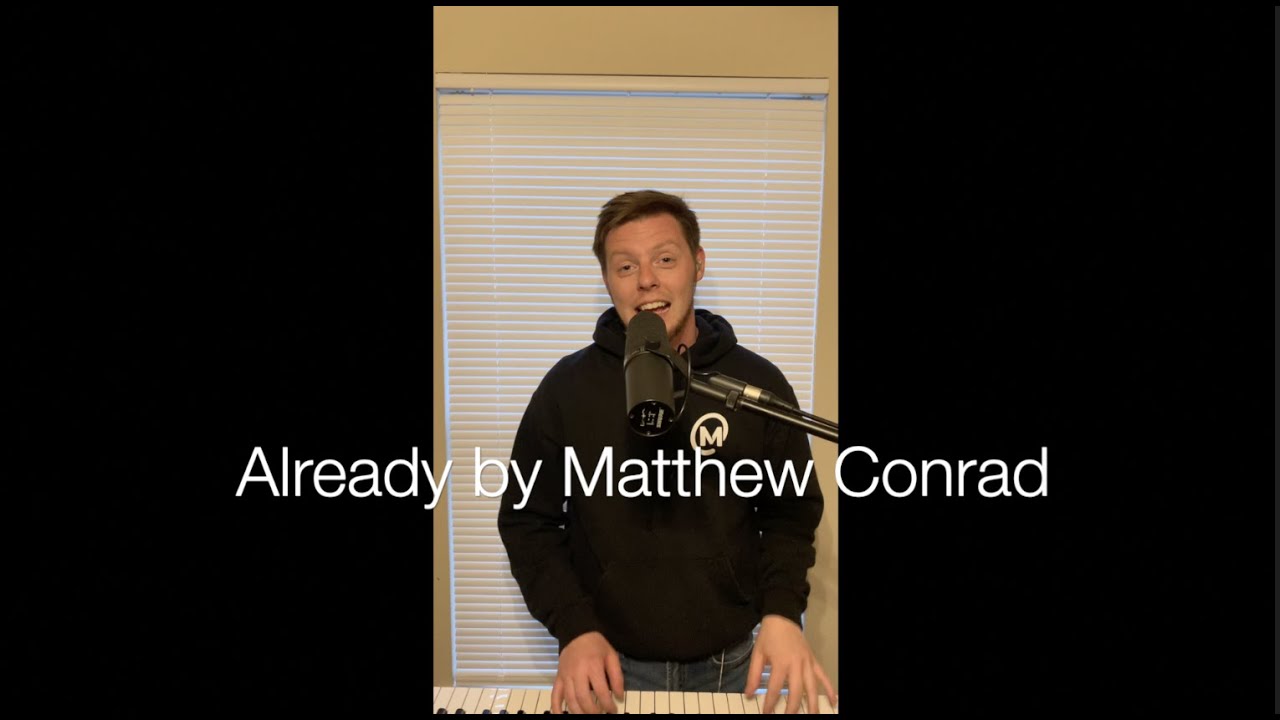 2023 You, God's Music Showcase Audition - Matthew Conrad - "Already" - YouTube