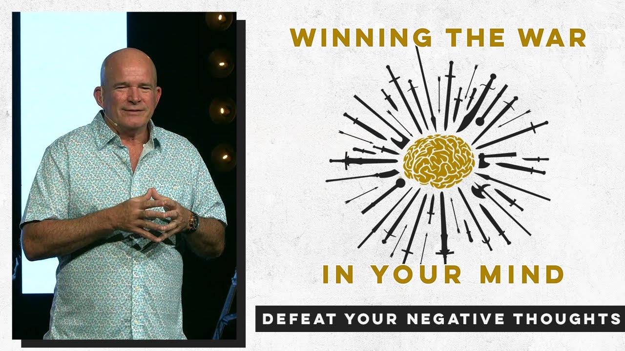 Winning the War in Your Mind | Defeat Your Negative Thoughts - YouTube