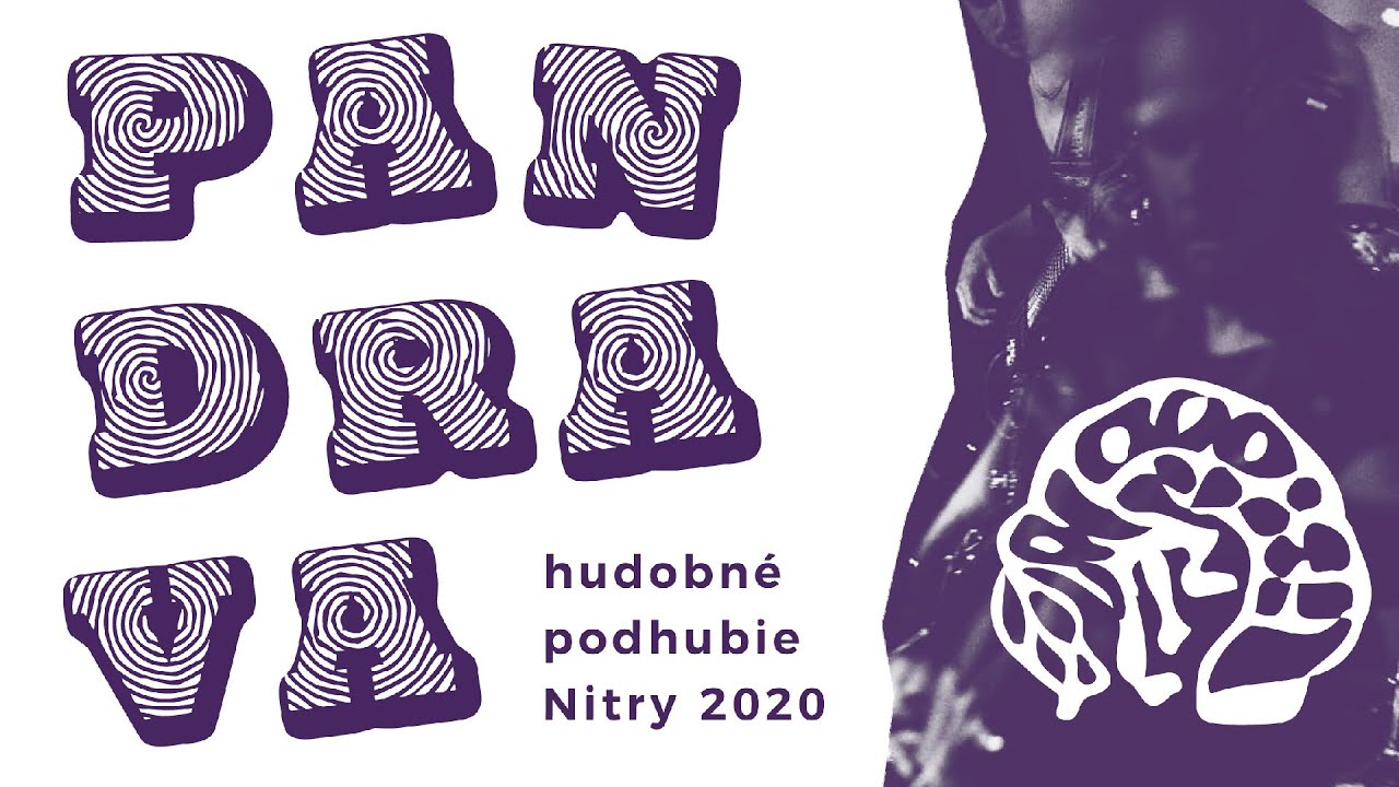 PANDRAVA - Hudobné podhubie Nitry 2020 - YouTube