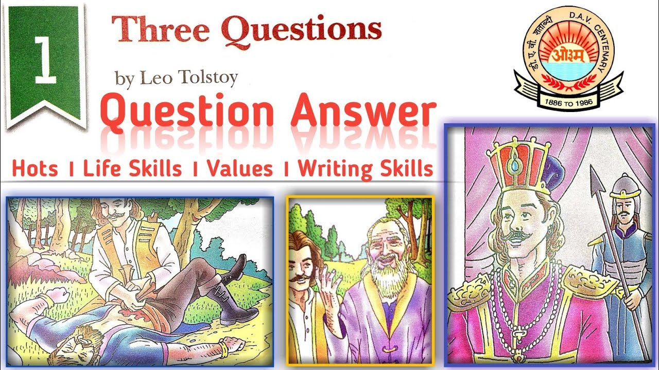 Three Questions | Chapter 1 | Question Answer | DAV Class 8 | English ...