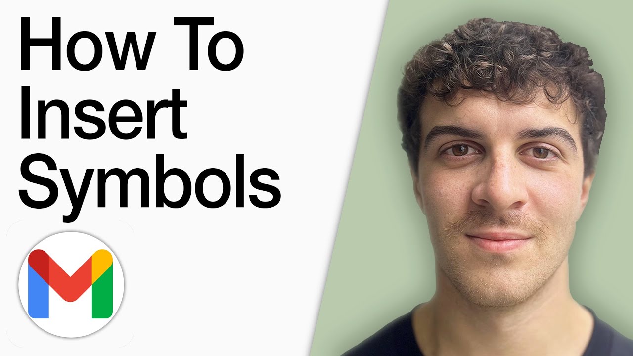 How To Insert Symbols In Gmail (Full 2025 Guide) - YouTube