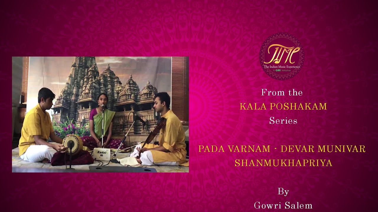Pada Varnam - Devar Munivar | Gowri Salem | TIME | The Indian Music ...