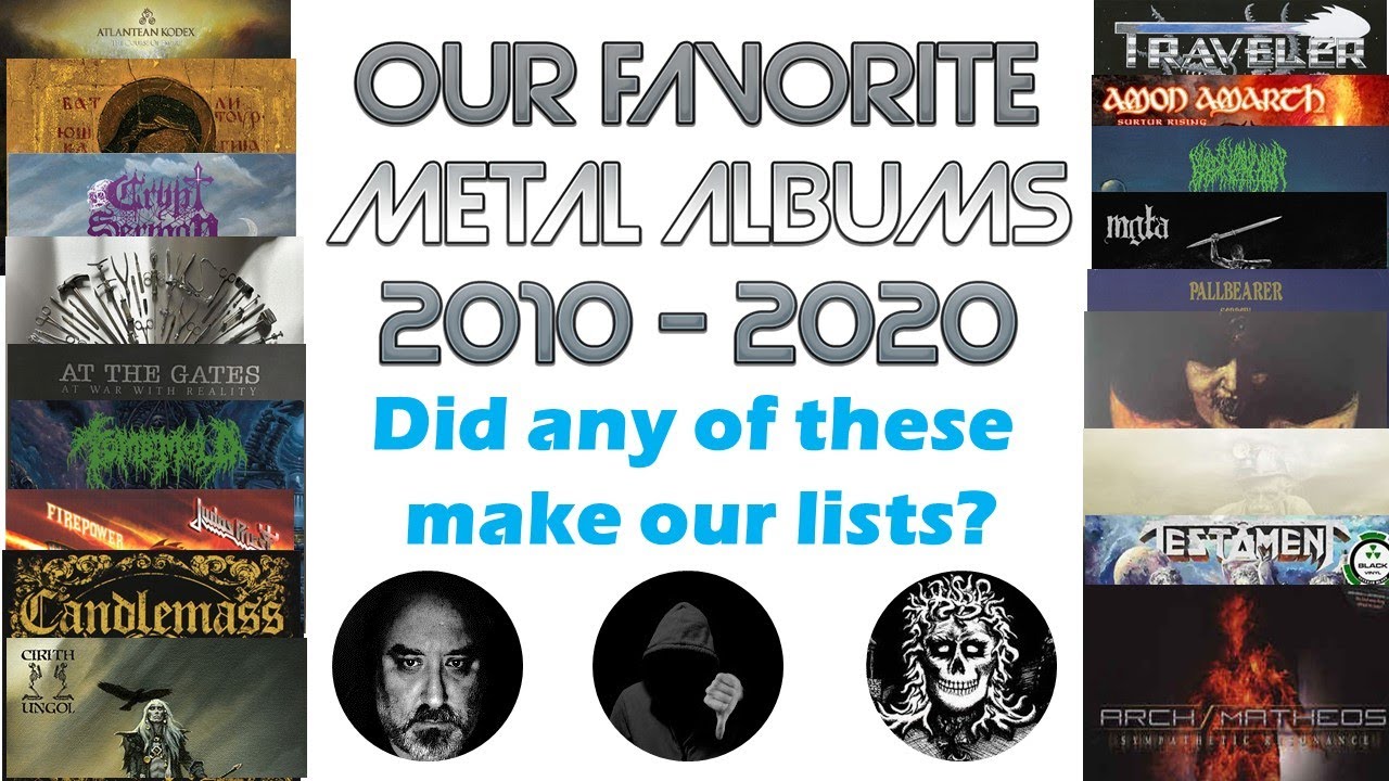 Our Favorite Metal Albums from 2010-2020 - YouTube