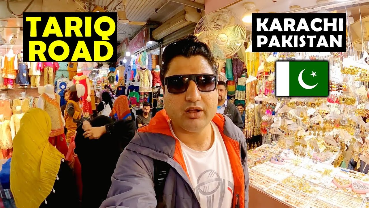 Tariq Road Karachi | Local Markets in Karachi (Pakistan) - YouTube