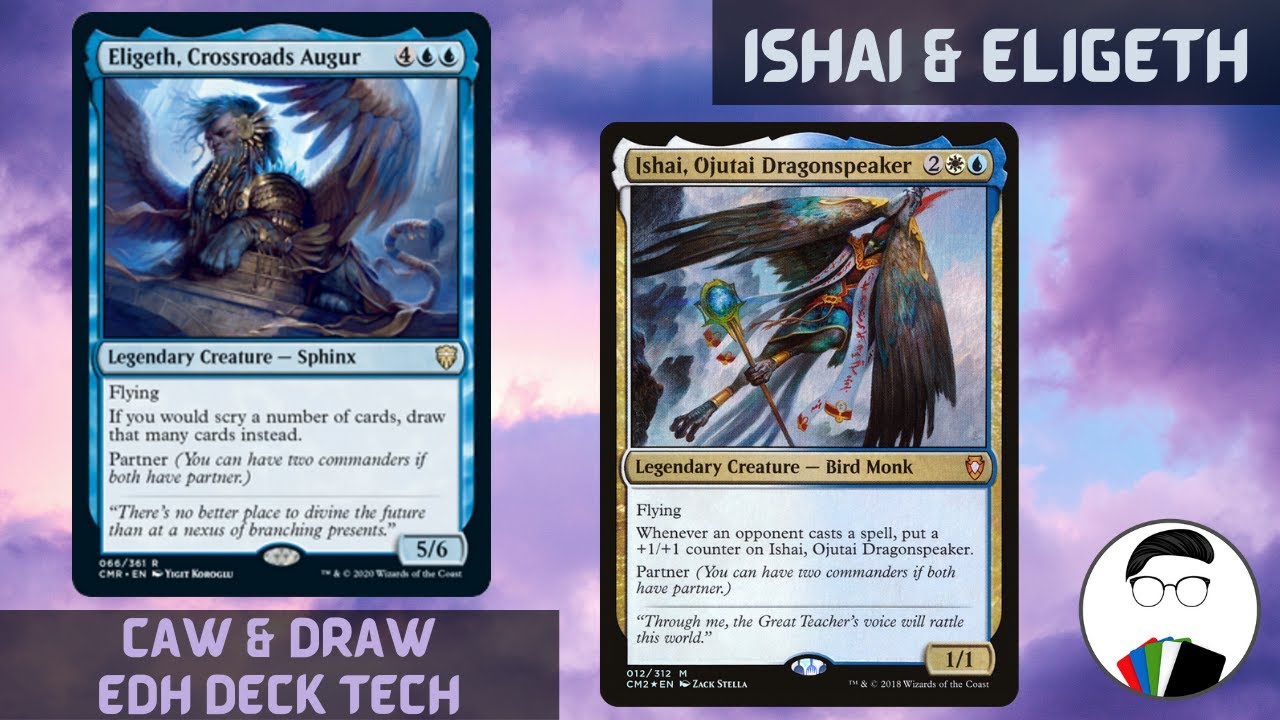 Ishai, Ojuitai Dragonspeaker & Eligeth, Crossroads Augur | Caw & Draw ...
