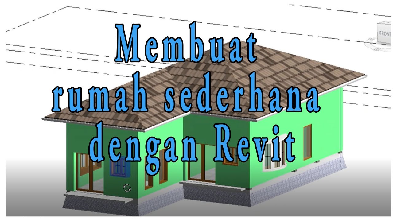 membuat rumah sederhana dengan revit - YouTube