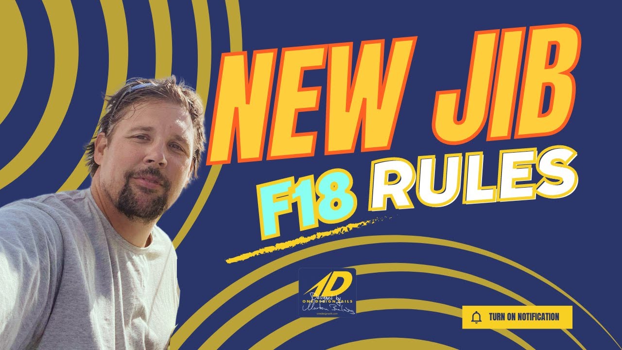 Revolutionizing F18 Sails: New Jib Rule Explained by Balázs Marton ...