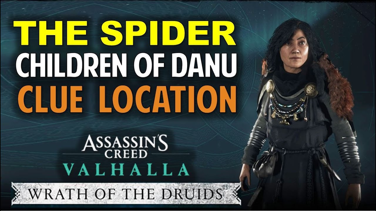 The Spider: Children of Danu Clue Location | AC Valhalla: Wrath the of ...