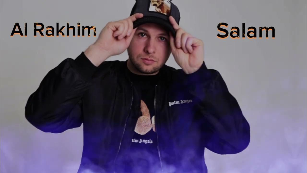 Al Rakhim - Salam - YouTube Music