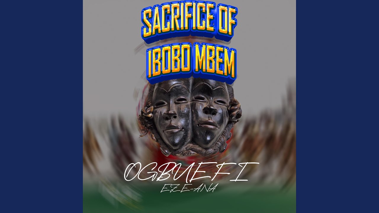 Sacrifice of Ibobo Mbem - YouTube