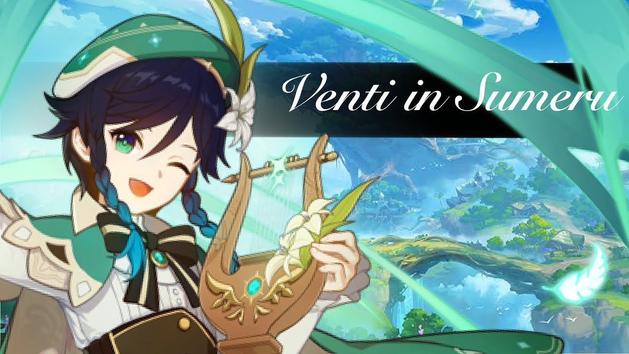 Is Venti good in Sumeru? - Exploration & Abyss experiences - YouTube