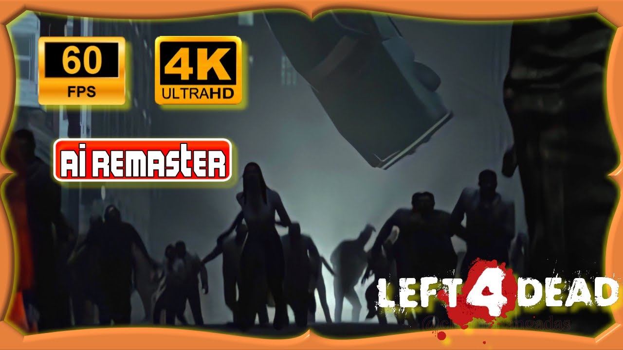 60FPS Left 4 Dead Intro LATINO 4K - L4D1 Intro Español Latino con ...