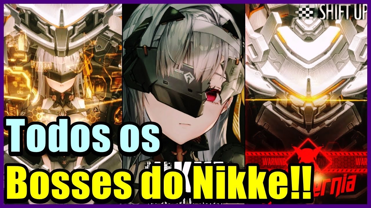 MATANDO FACIL TODOS OS BOSSES DO END GAME DO NIKKE!! - Goddess of ...