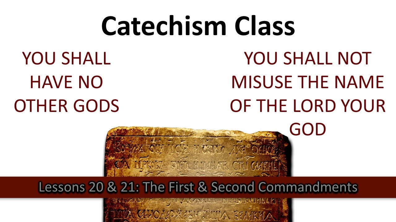 Lessons 20 & 21: The First & Second Commandments - YouTube
