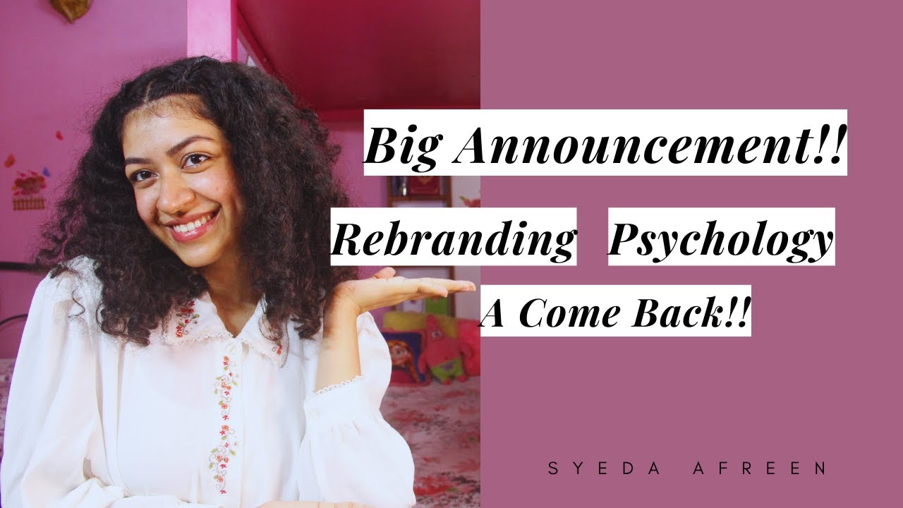 Big Announcement: Rebranding, Psychology and More| Syeda Afreen - YouTube