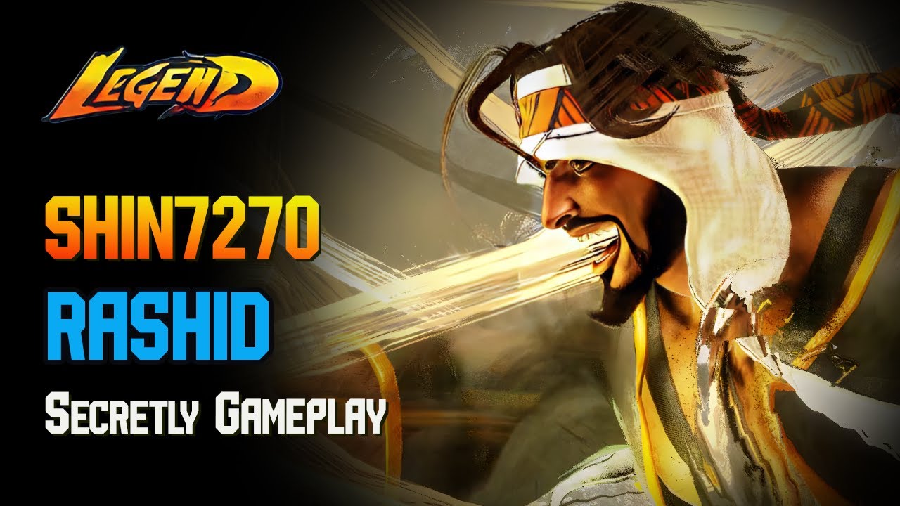 Street Fighter 6 🔥SHIN7270 (Rashid) Glorious Gameplay🔥 SF6 DLC Replays ...